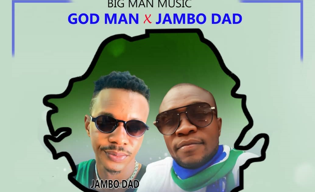 God Man - Put Salone Fos Ft. Jambo Dad (Download Audio)